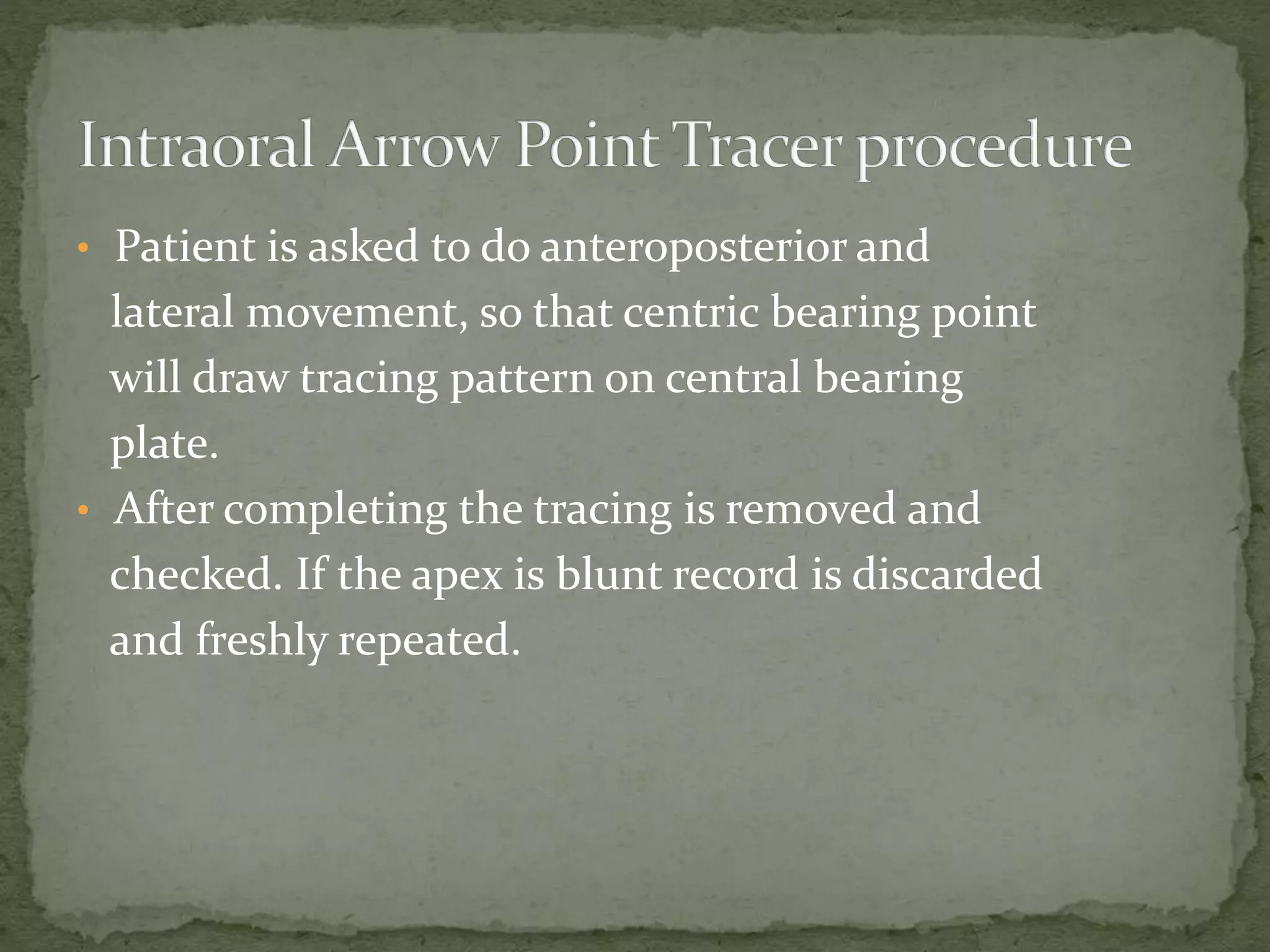 Gothic arch tracers | PPTX