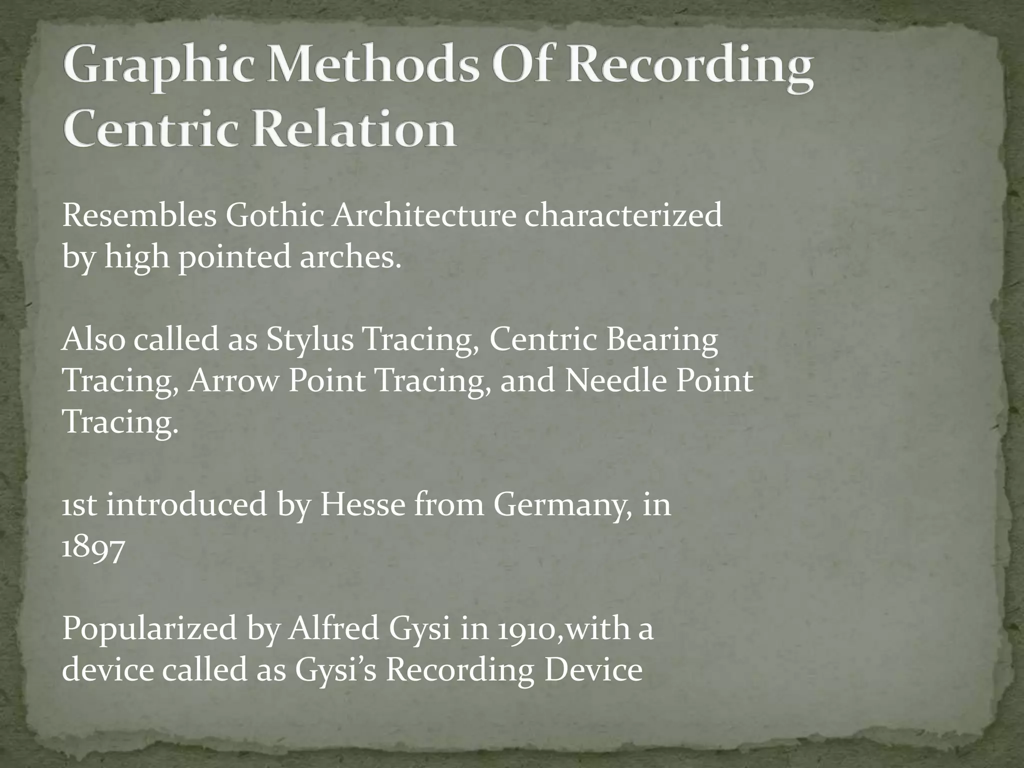 Gothic arch tracers | PPTX