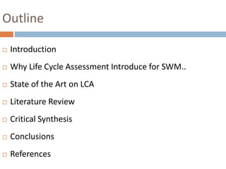 State of the art on Life Cycle Assessment for Solid Waste Management | PPTX