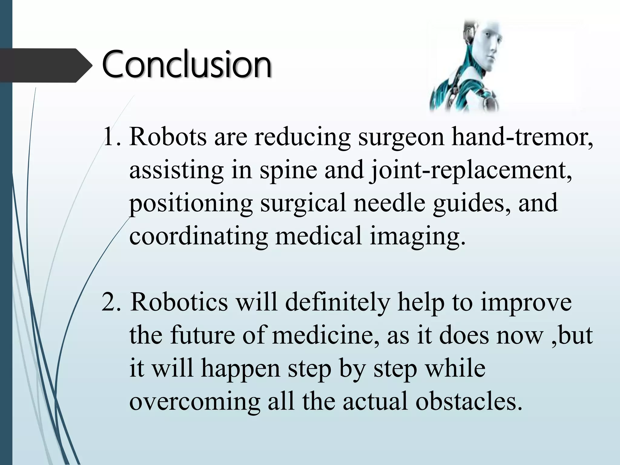 A Perspective on Medical Robotics | PPTX | Physical Therapy | Wellness