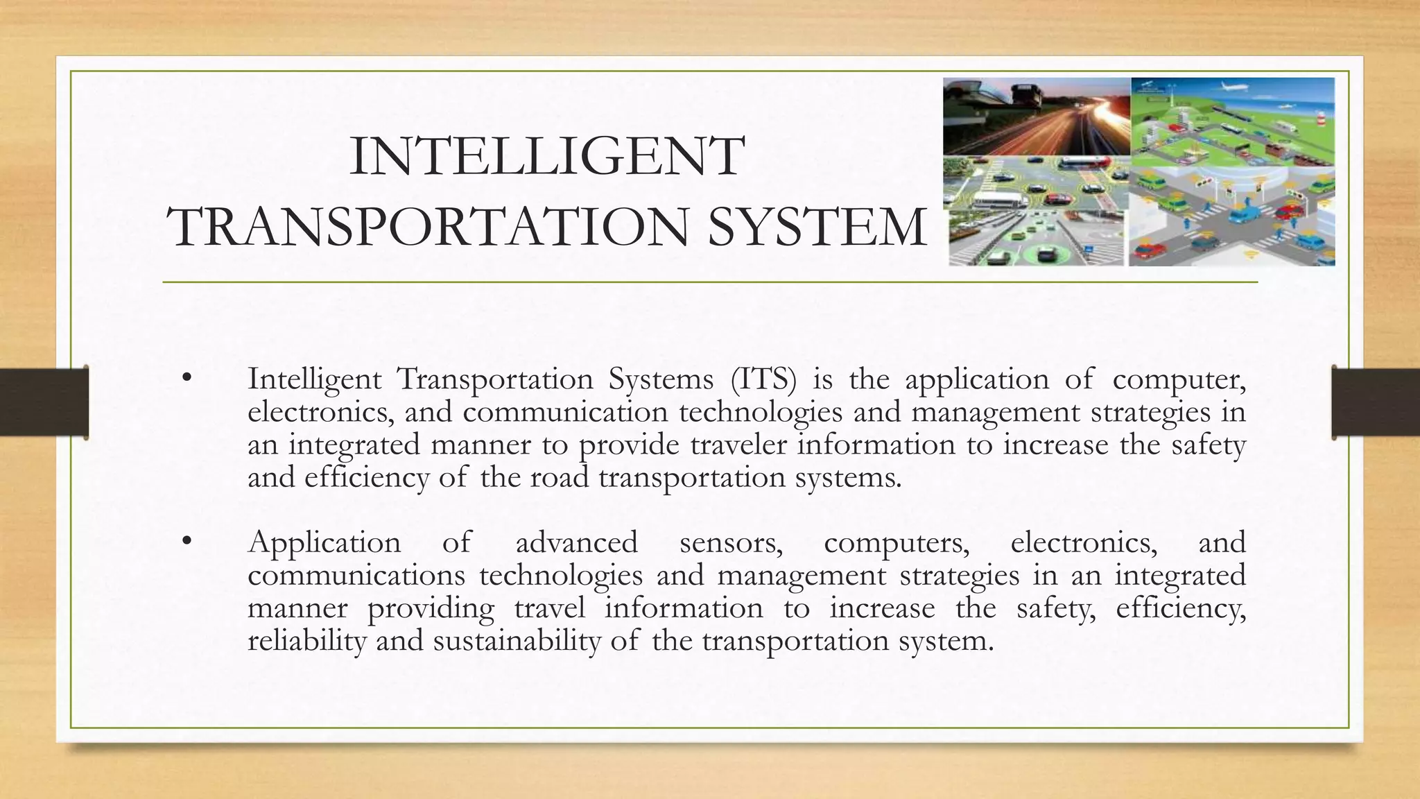 Intelligent Transportation Systems (ITS) | PPTX | Logistics and ...