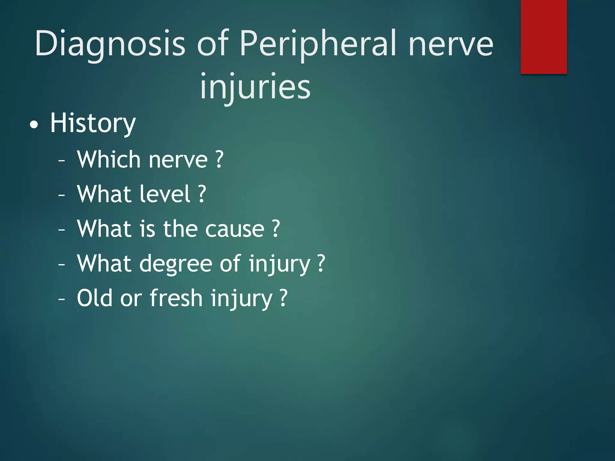 peripheral nerve injury concepts and management | PPTX