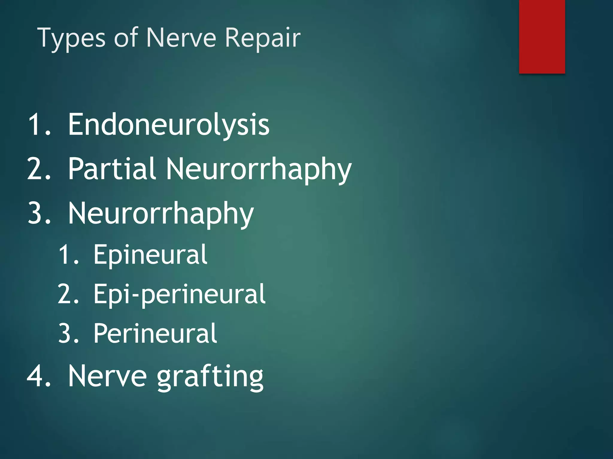 peripheral nerve injury concepts and management | PPTX