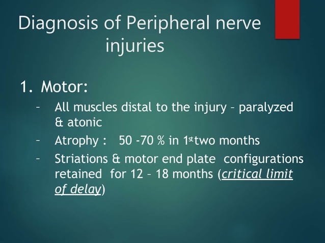 peripheral nerve injury concepts and management | PPTX | Death, Injury, or Military Conflict ...