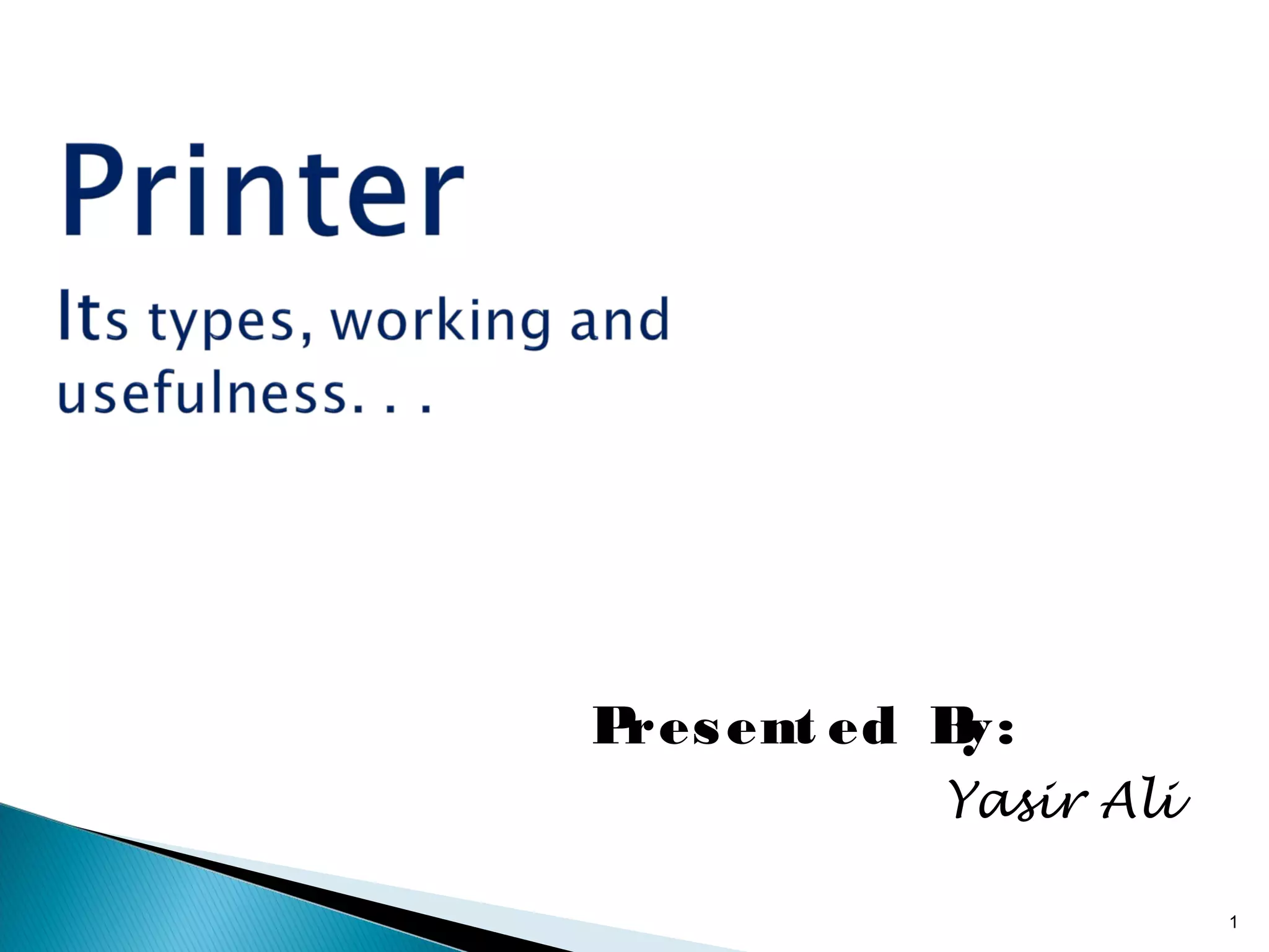 Printers And Its Types | PPT