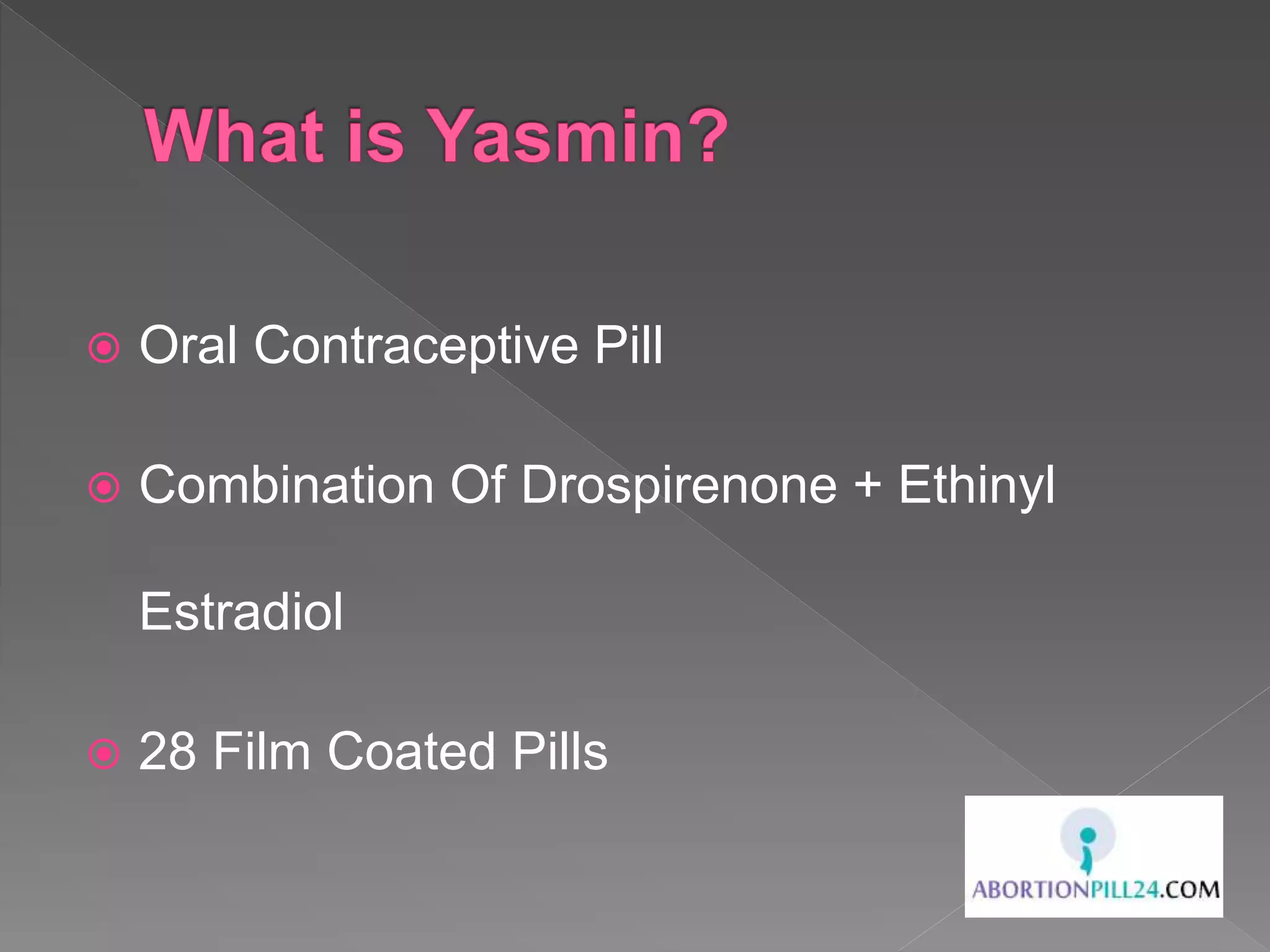 Yasmin Birth Control Pill | PPT