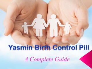 Yasmin Birth Control Pill | PPT