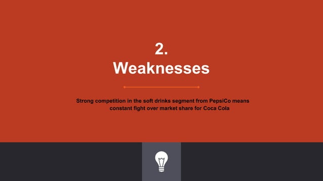 Coca cola swot analysis | PPTX | Commodities | Economy