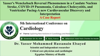 Yasser's Wenckebach Reversal Phenomenon.pptx