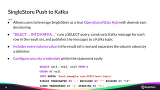 SingleStore & Kafka: Better Together to Power Modern Real-Time Data Architecture | Yassine Faihe ...