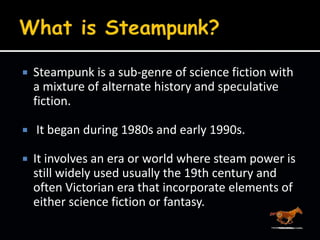Steampunk Literary Genre | PPTX