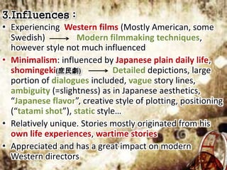 Yasujiro ozu (Japanese director) 小津安二郎 | PPTX