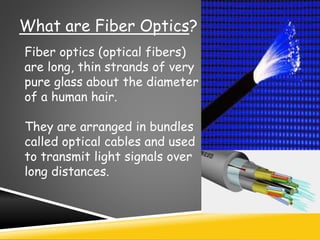 Fiber Optic Technology | PPTX