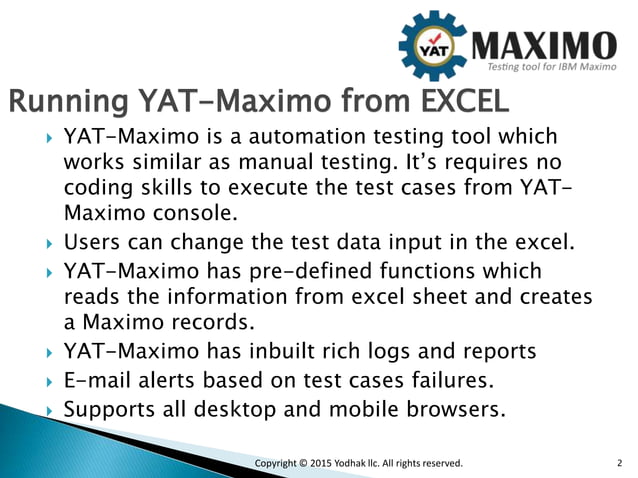 YAT-Maximo (Yodhak Automation Testing Framework for Maximo) | PPT YAT-Maximo (Yodhak Automation Testing Framework for Maximo) | PPT