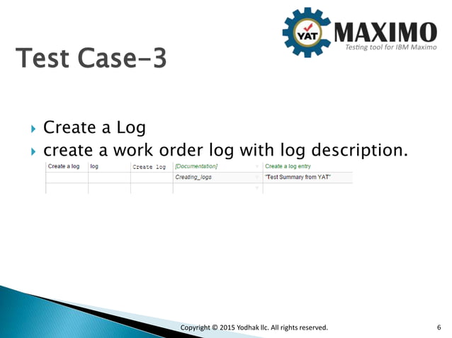 YAT-Maximo (Yodhak Automation Testing Framework for Maximo) | PPT YAT-Maximo (Yodhak Automation Testing Framework for Maximo) | PPT