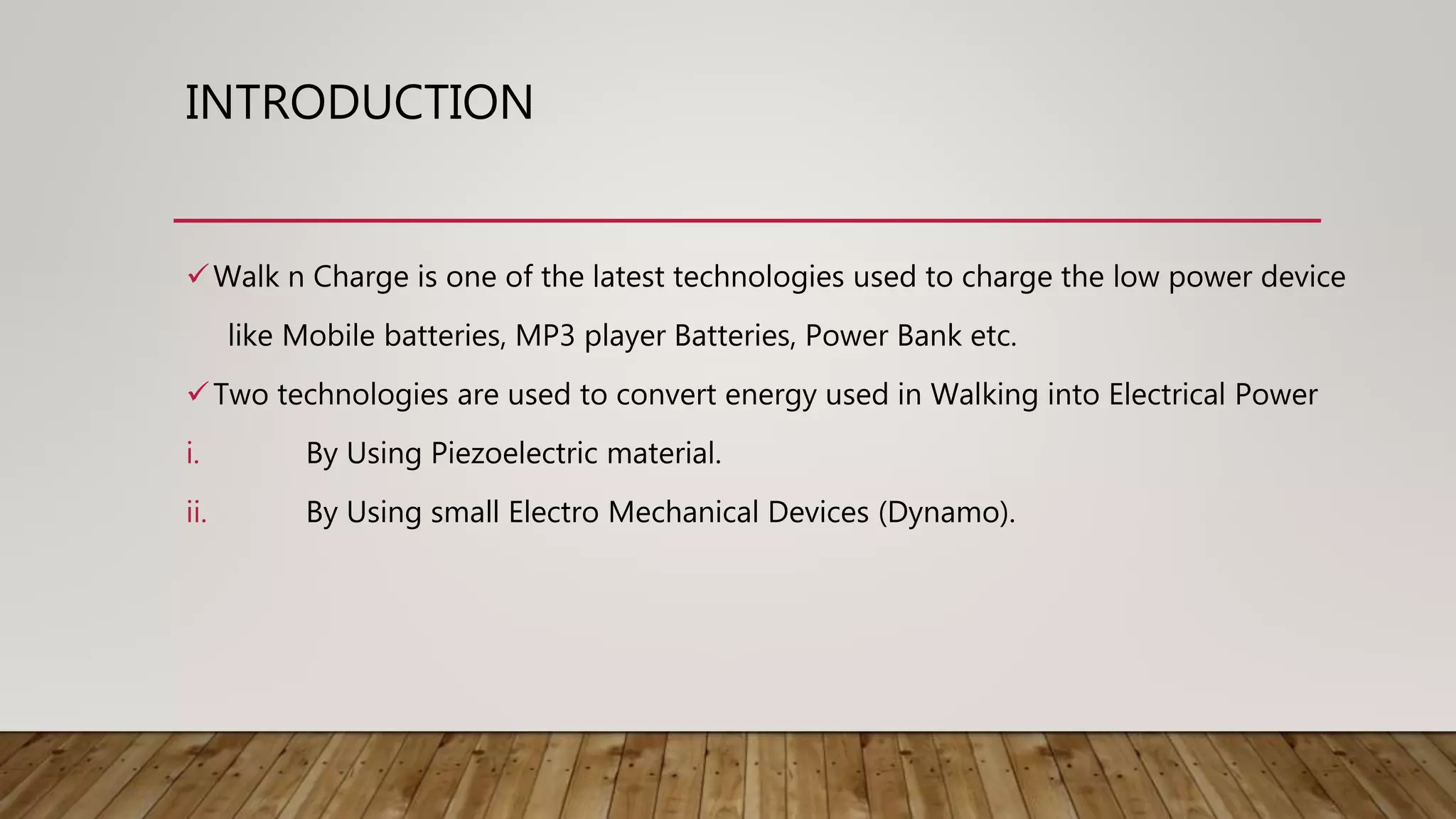 PPT On "Walk N Charge" By Using Dynamo | PPT