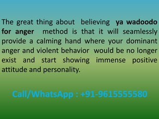Ya wadoodo for anger | PPT