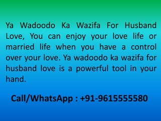 Ya wadoodo ka wazifa for husband love | PPT