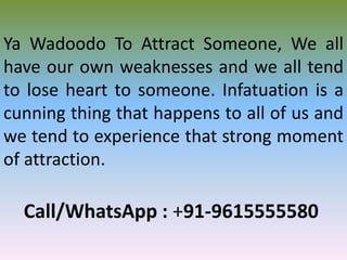 Ya wadoodo to attract someone | PPT