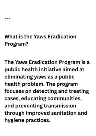 YAWS ERADICATION PROGRAM INTRODUCTION,TYPES, OBJECTIVE ,KEY TERM ...