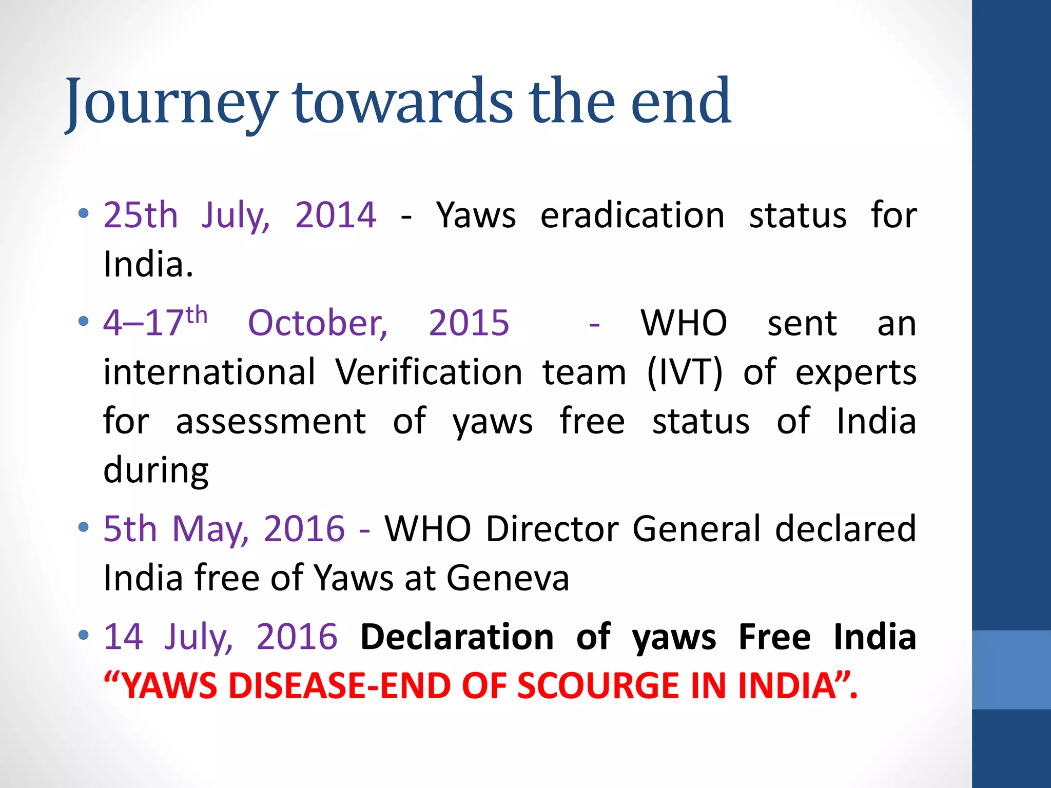 Yaws eradication programme | PPTX
