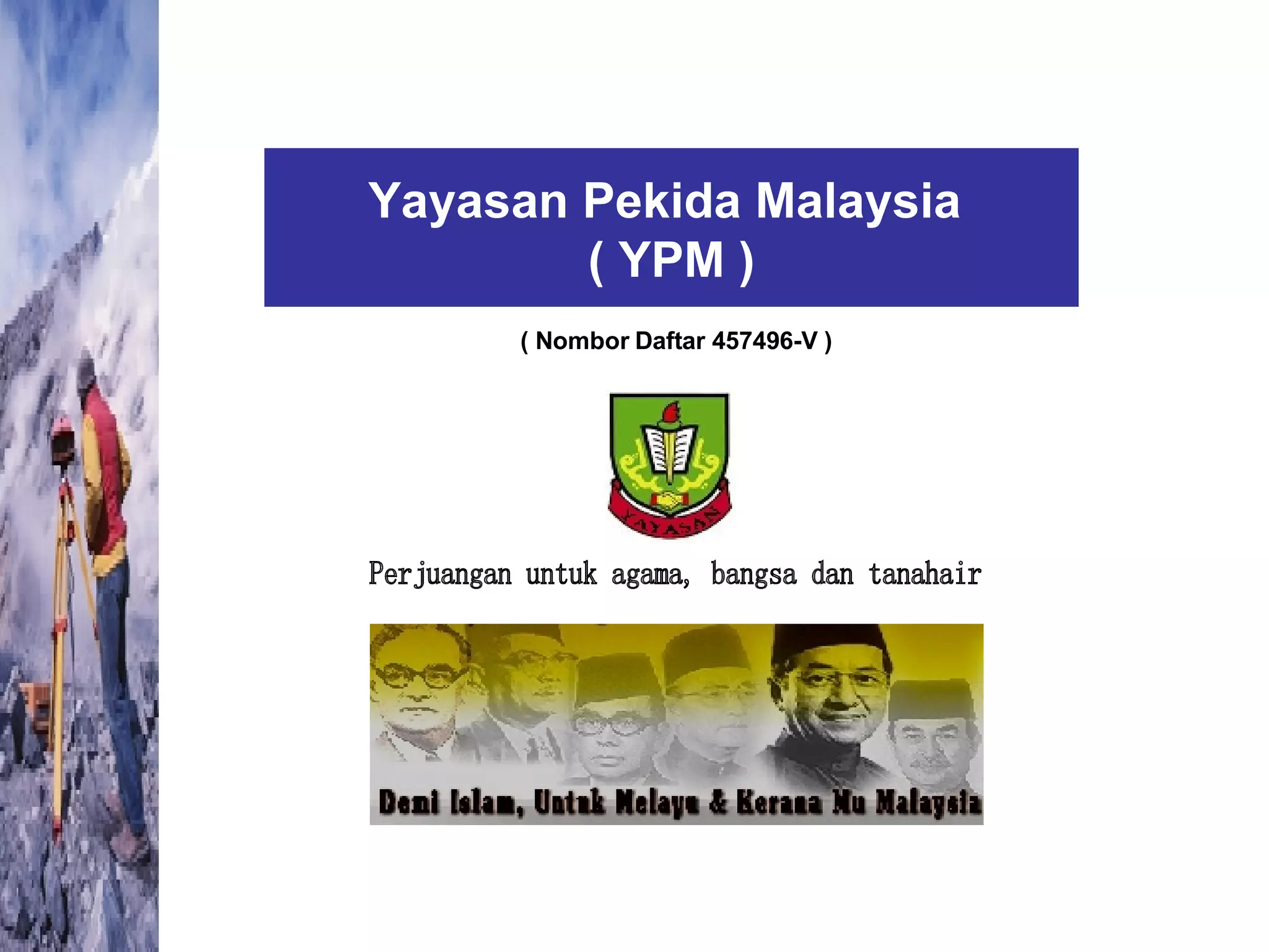yayasan pekida malaysia | PPT