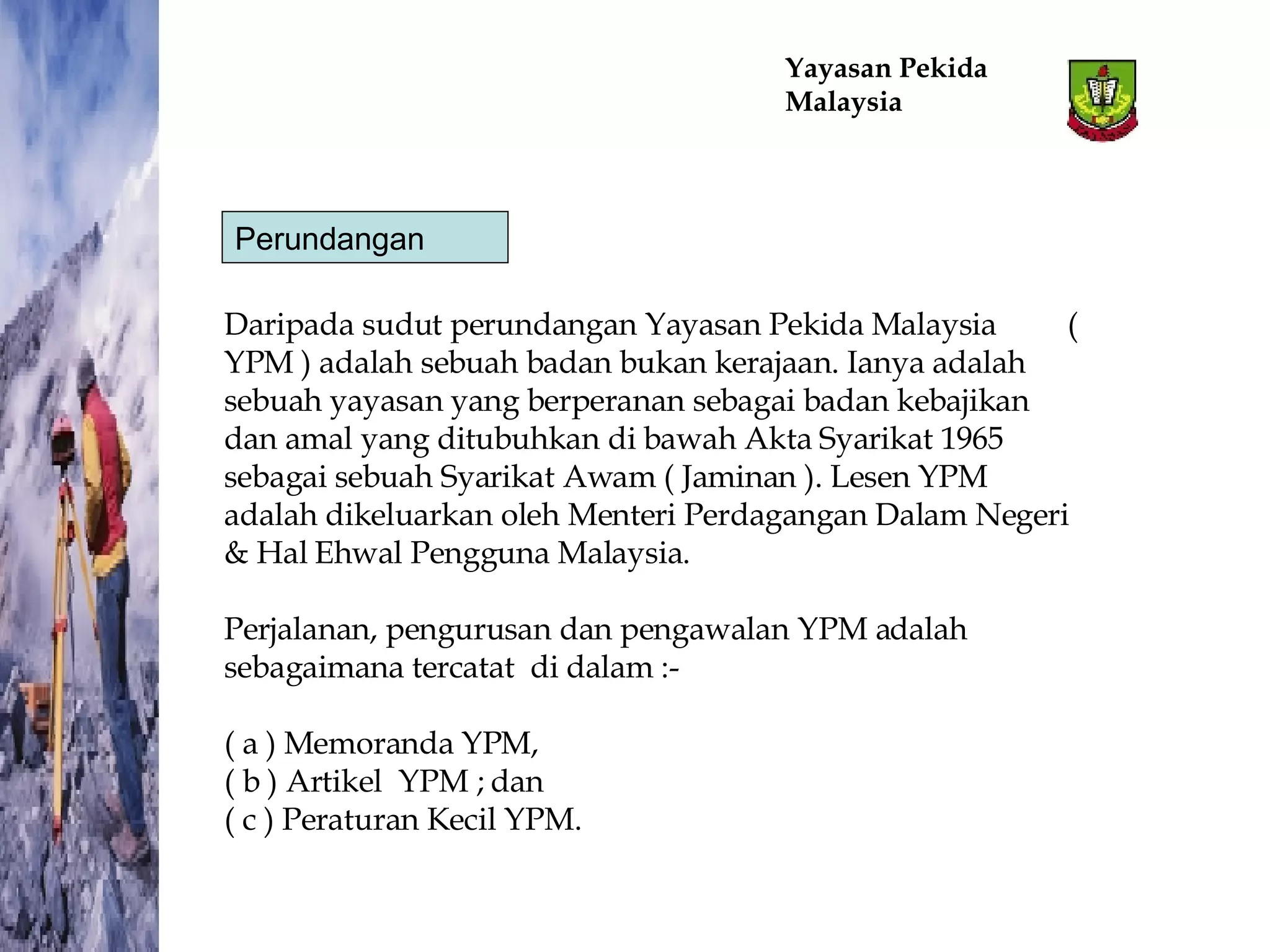 yayasan pekida malaysia | PPT