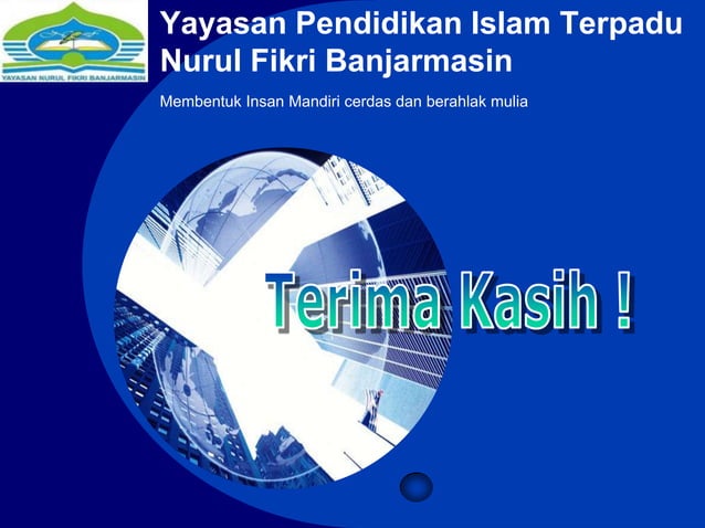 Yayasan nurul fikri banjarmasin | PPT