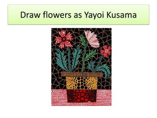 Yayoi Kusama for kids | PDF