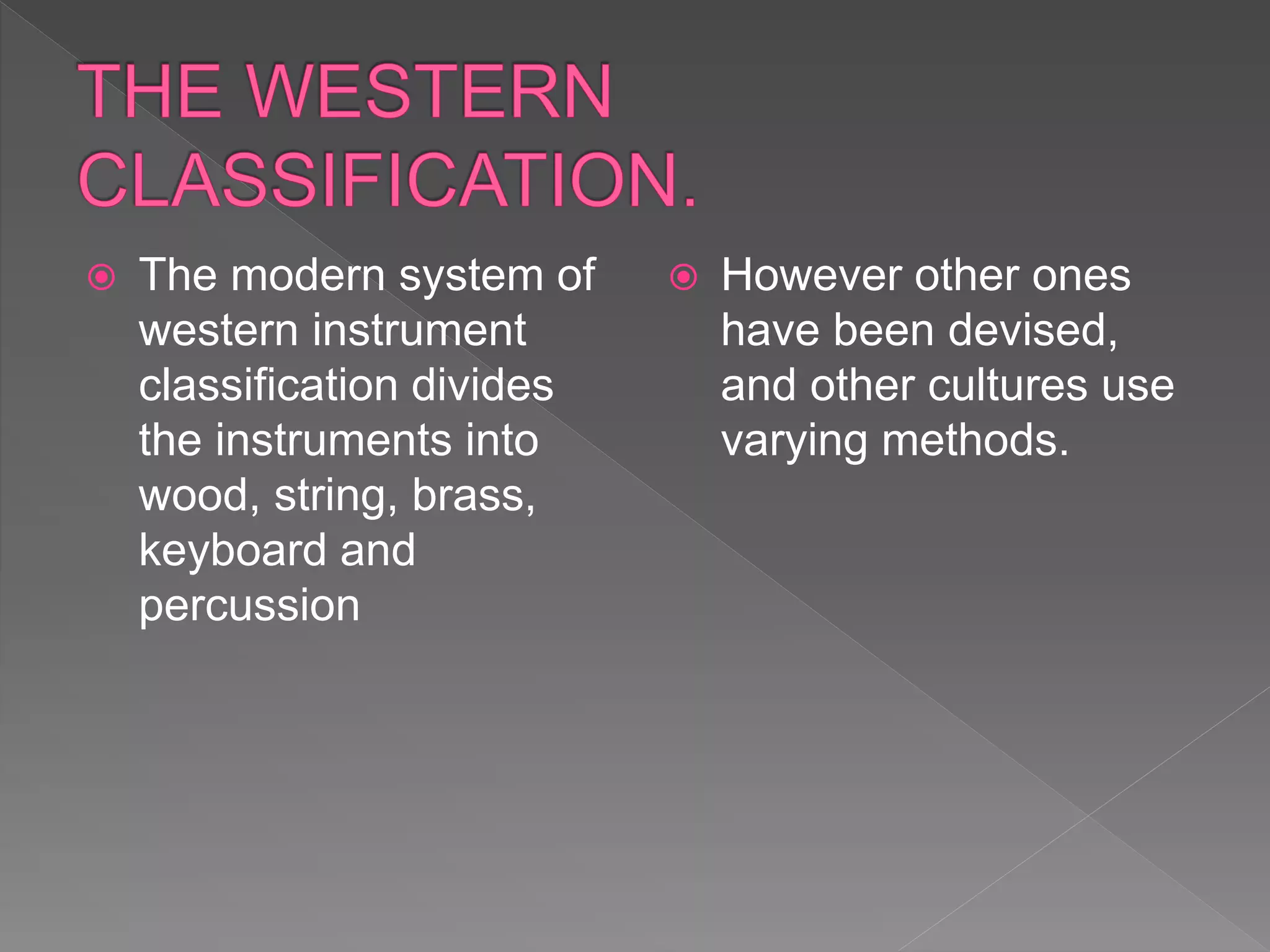 INSTRUMENTAL CLASSIFICATION 1 | PPTX