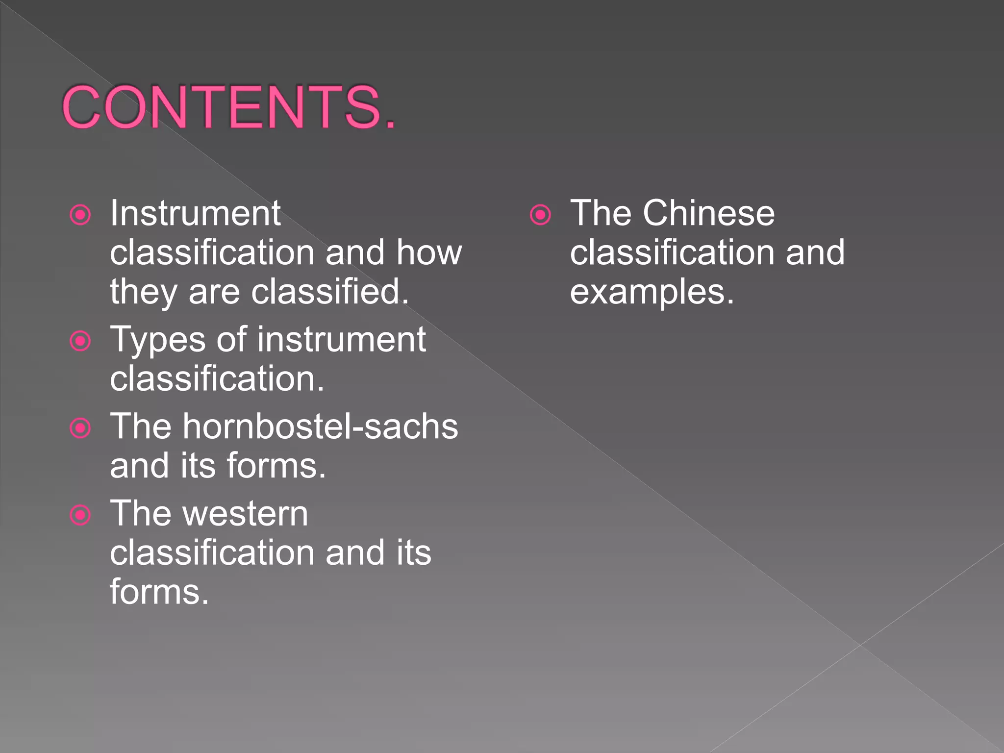 INSTRUMENTAL CLASSIFICATION 1 | PPTX