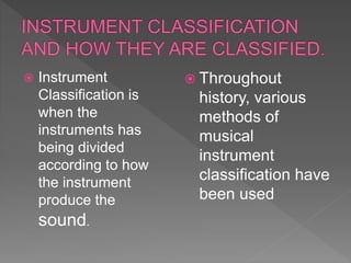 INSTRUMENTAL CLASSIFICATION 1 | PPTX