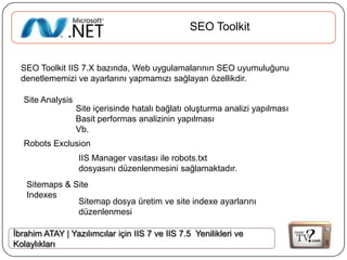 Yazılımcılar için iis 7 ve IIS 7.5 yenilikleri ve kolaylıkları | PPT