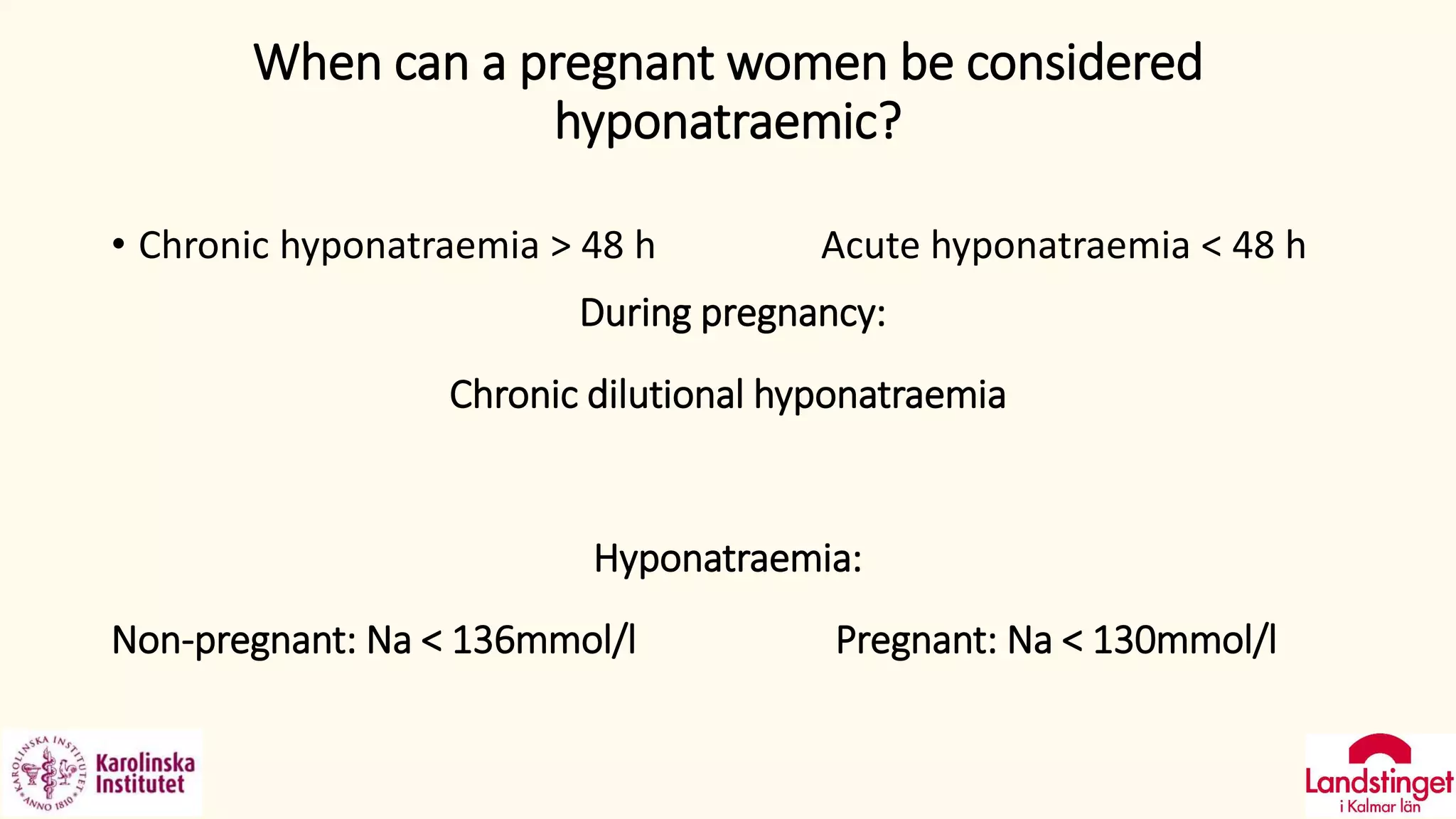 Hyponatraemia complicating labour | PPT