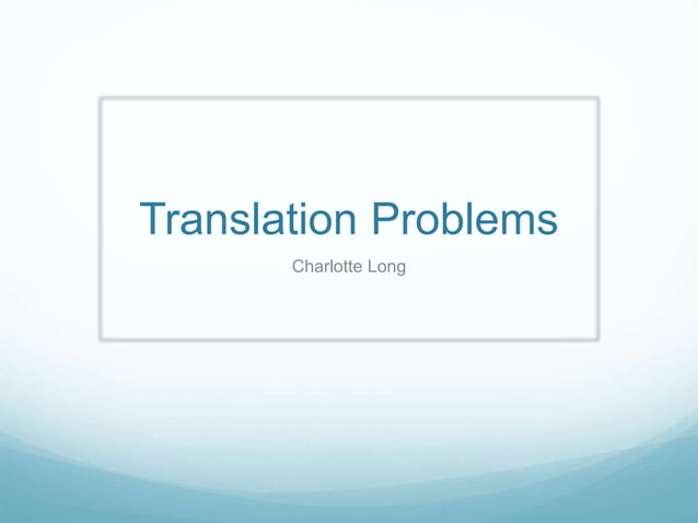 Translation problems | PPTX
