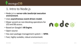 Mongoose: MongoDB object modelling for Node.js
