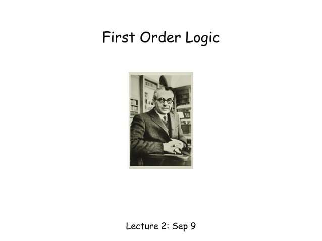 Discrete Math Lecture 02: First Order Logic | PPT