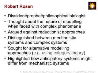 The Modelling of Context-Dependent Causal Processes A Recasting of ...