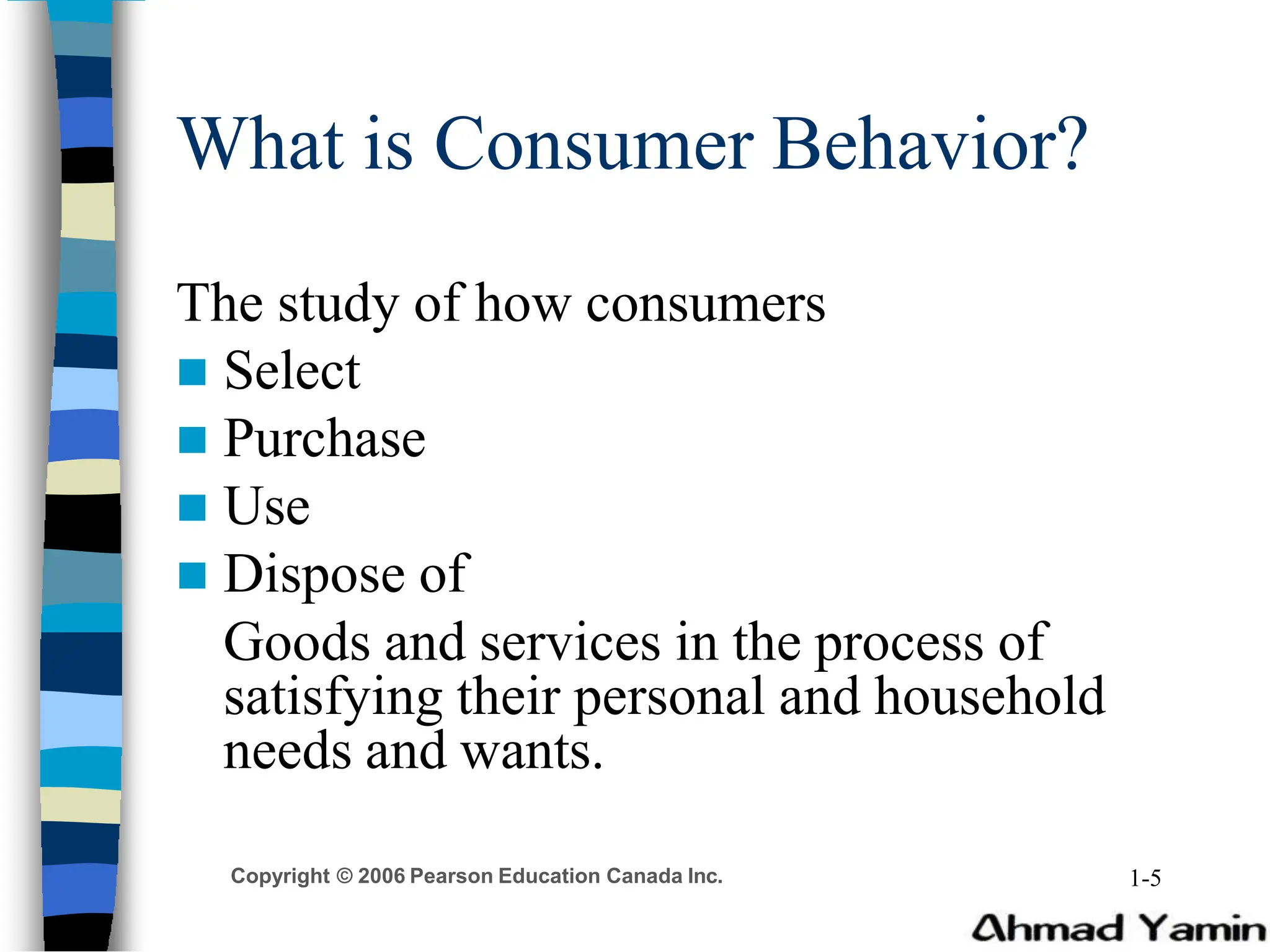 y_chapter_1_intro_to_consumer_behaviour_ahmad_yamin.pptx
