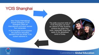 How YCIS Shanghai Develops Students Throughout Their Education | PDF