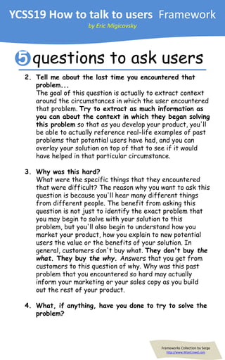 YC Startup School 2019 How to talk to users framework | PDF