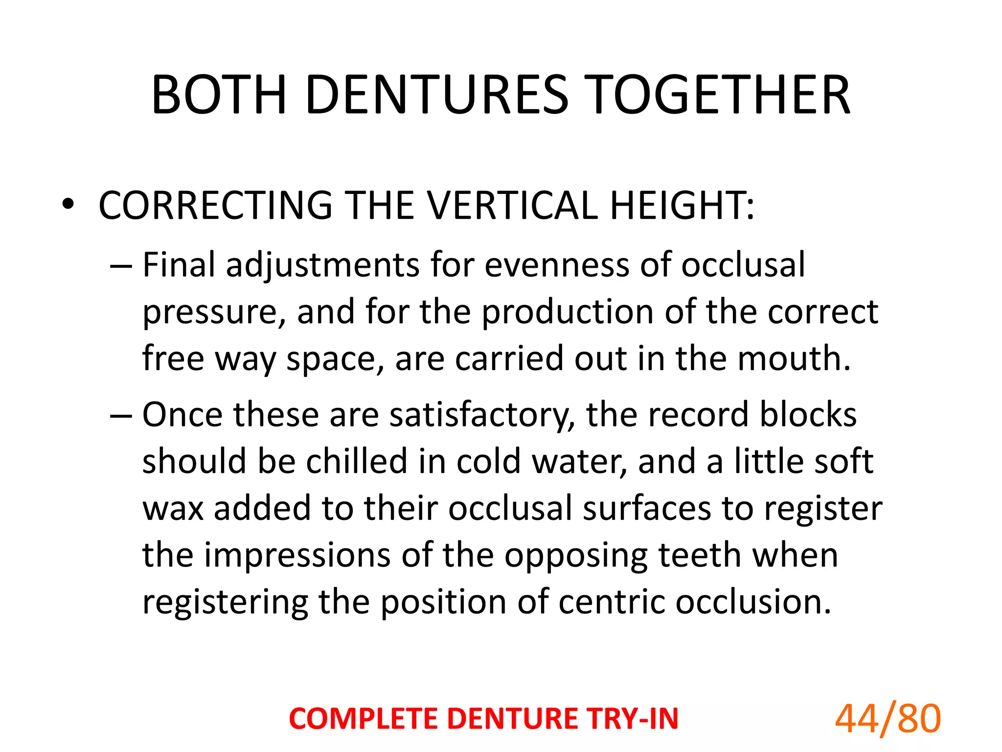 Complete Denture Try In | PPTX