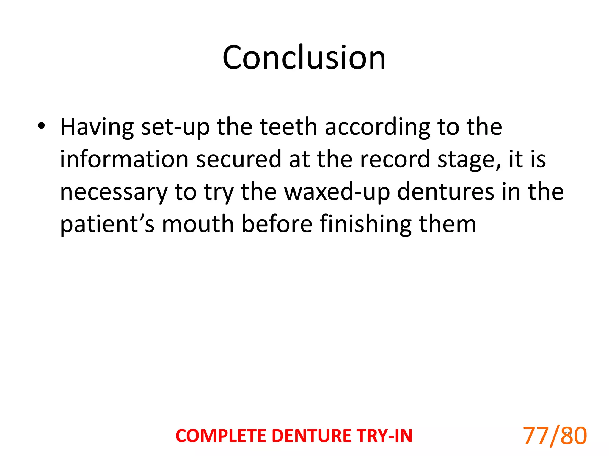 Complete Denture Try In