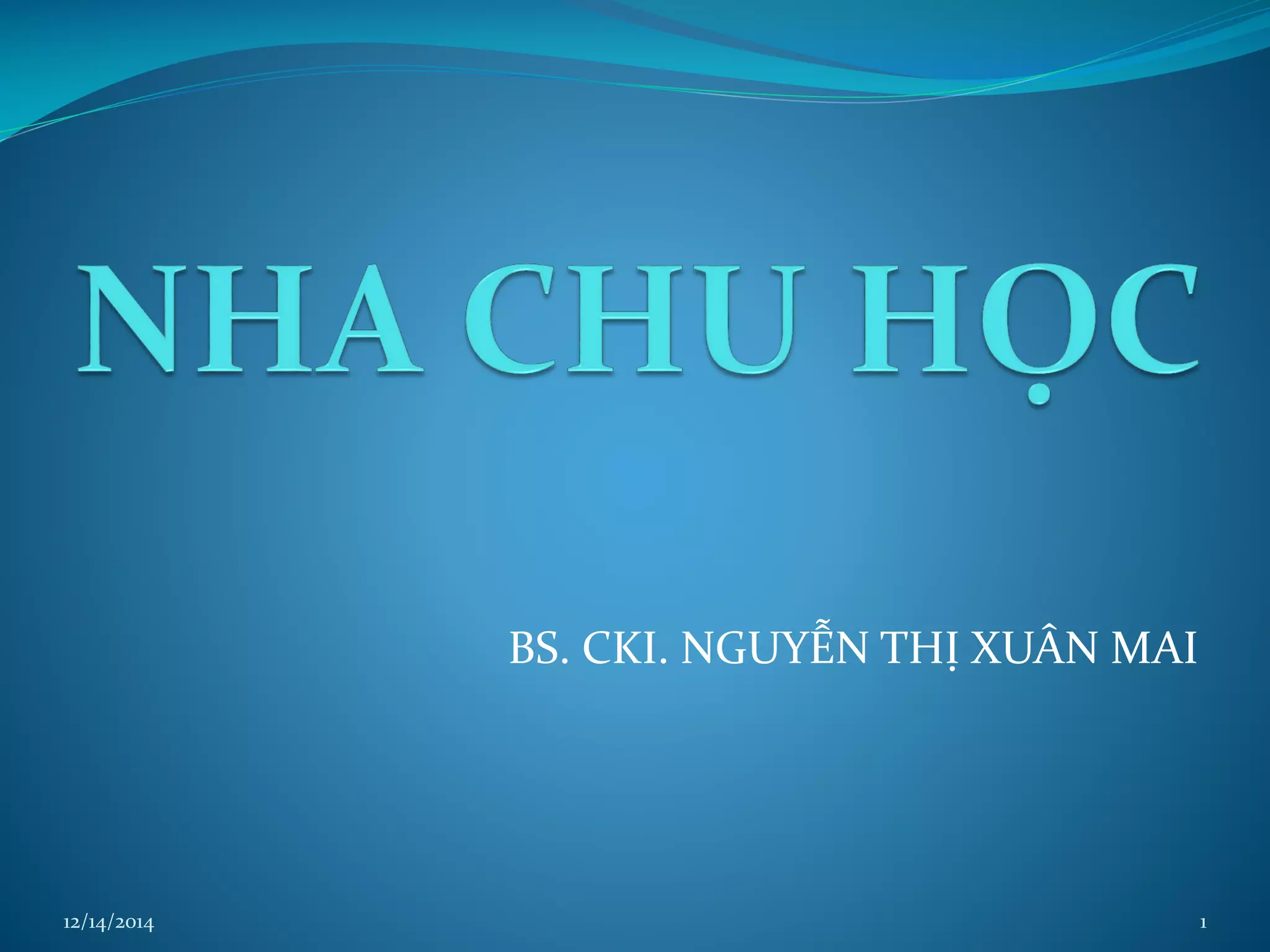 NHA CHU HỌC | PDF