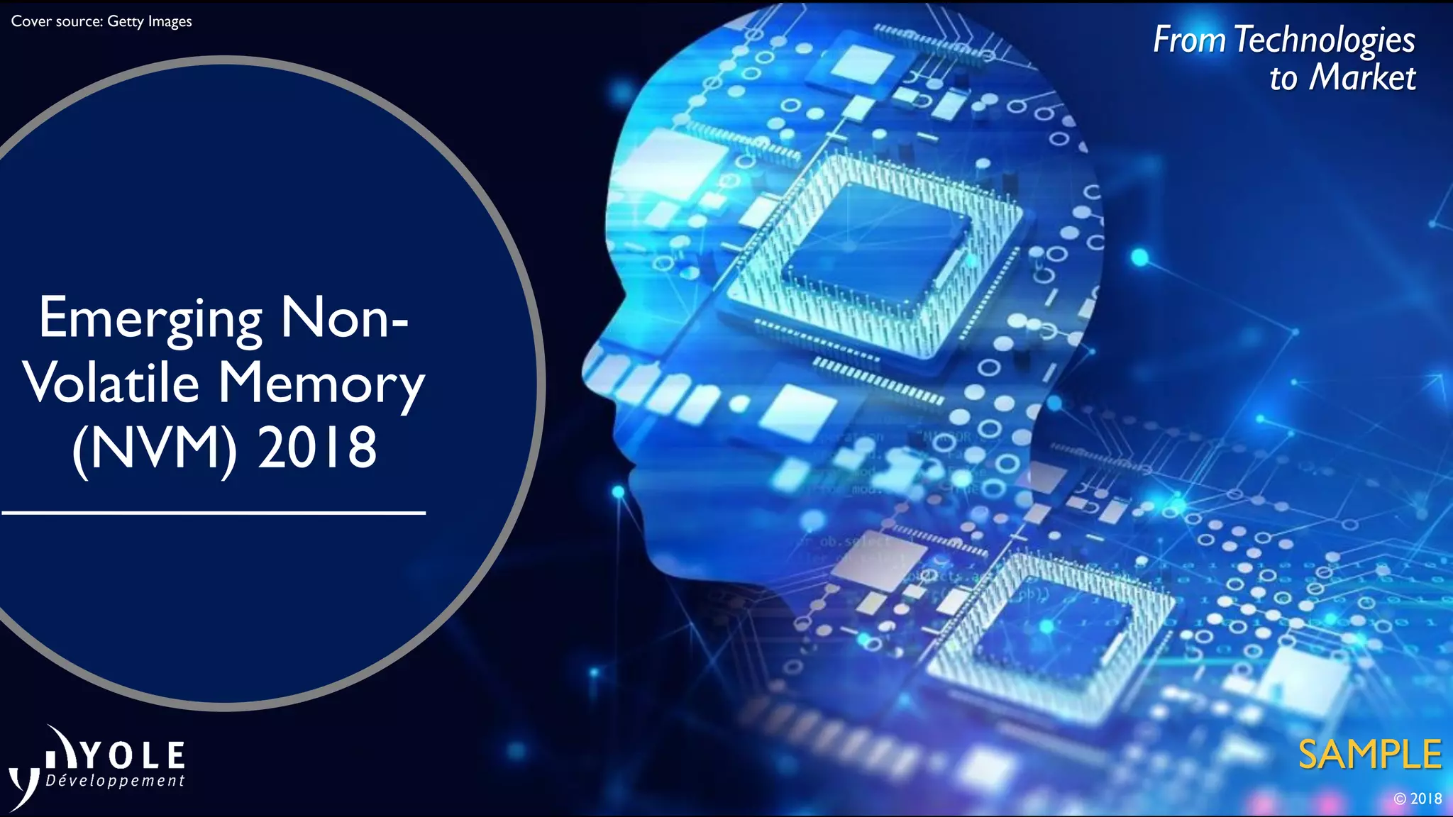 Emerging Non-Volatile Memory 2018 - Market and Technology Report by Yole Développement | PPT