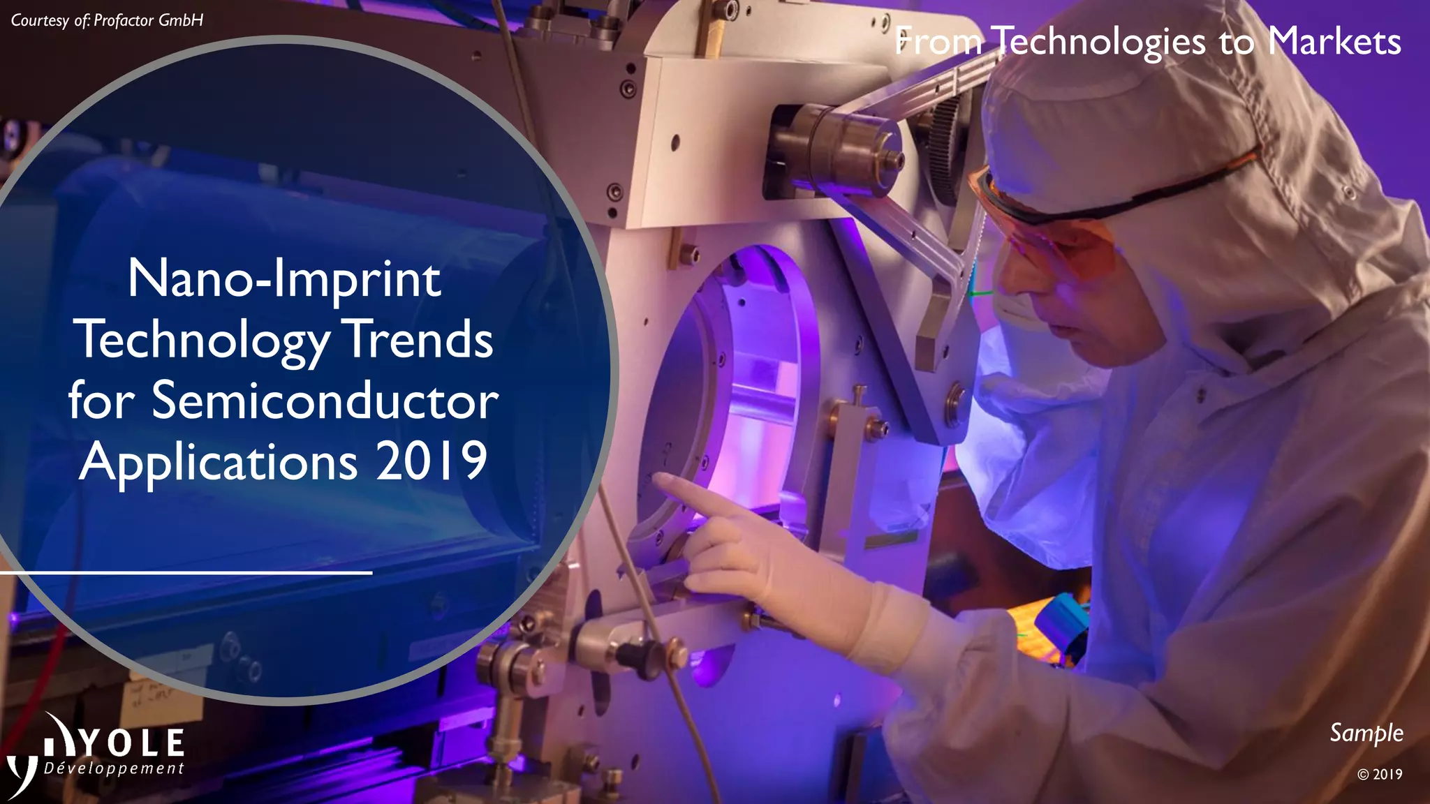 Nano-Imprint Technology Trends for Semiconductor Applications 2019 ...