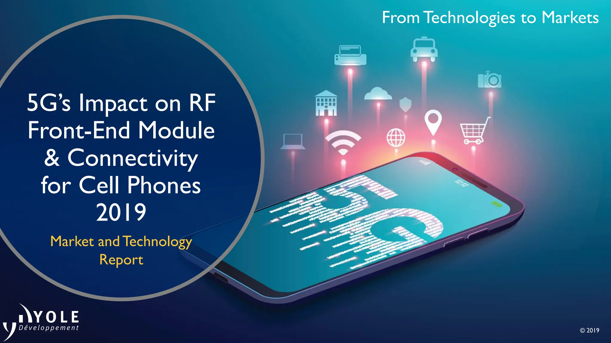 YD19034_5G's_Impact_on_RF_FEM_and_Connectivity_for_Cell_Phones_Yole ...