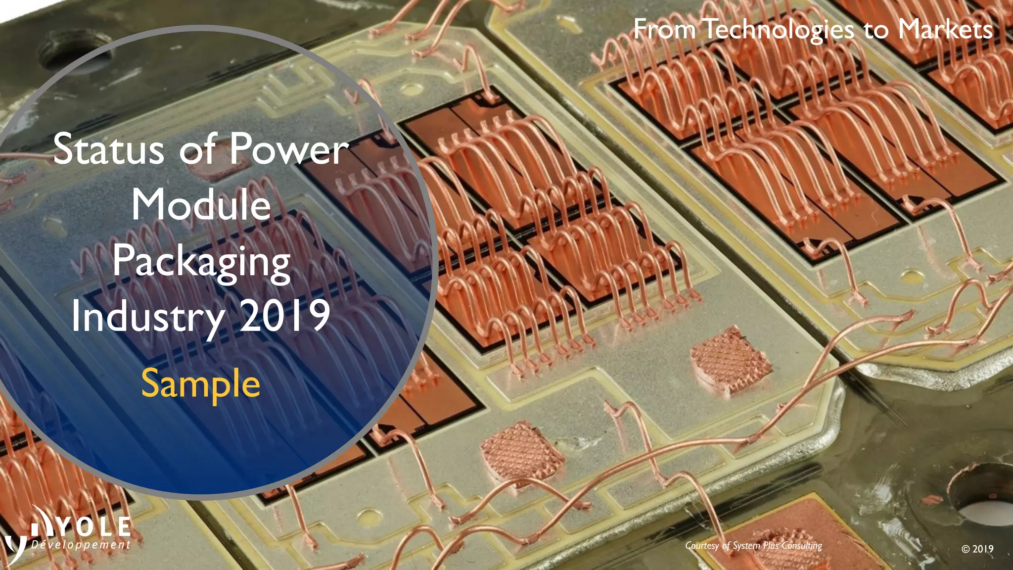 Status of the Power Module Packaging Industry 2019 - Yole Développement ...