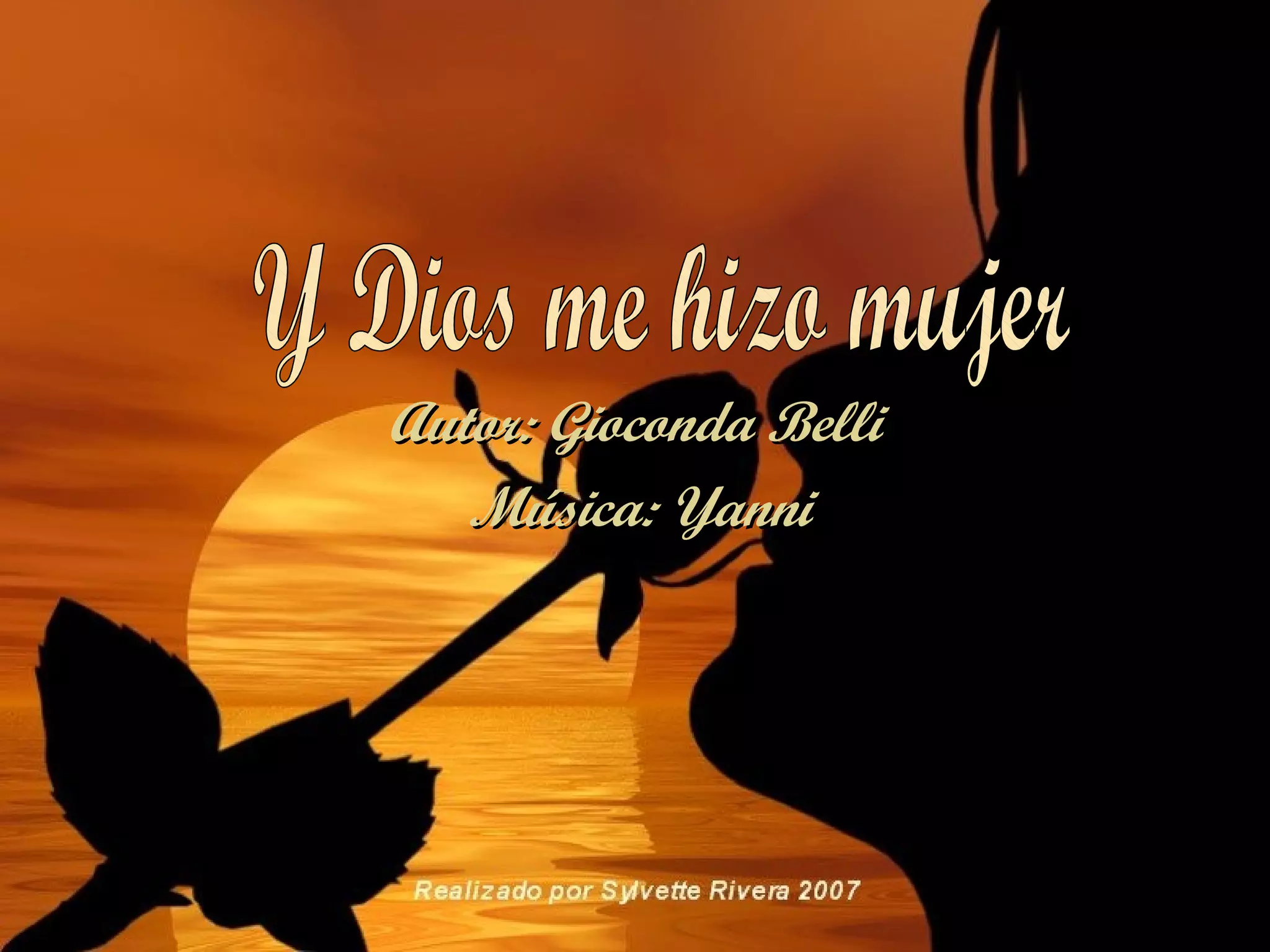 Y Dios Me Hizo Mujer | PPT