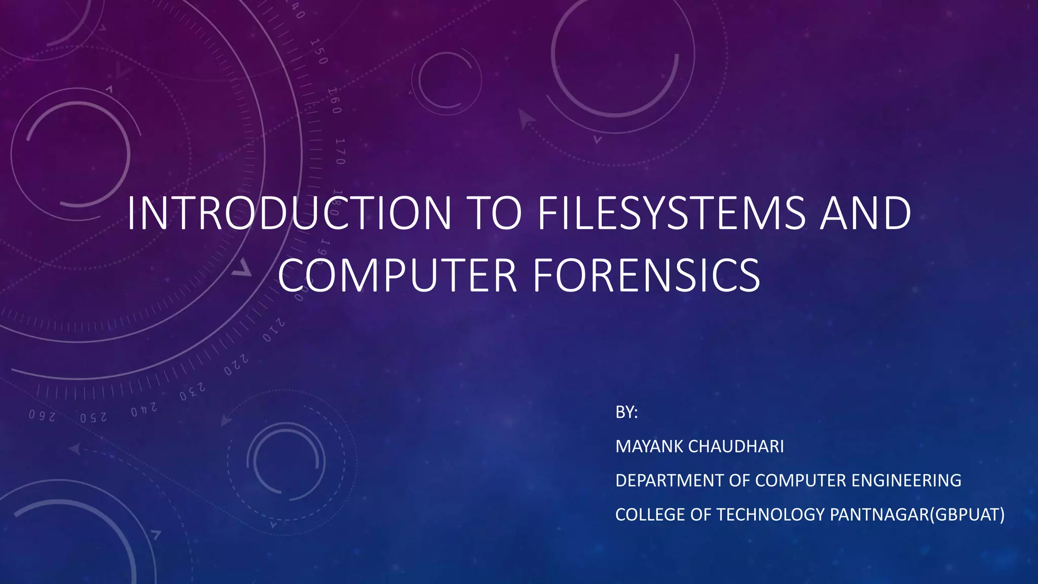 Introduction to filesystems and computer forensics | PPTX | Operating Systems | Computer ...